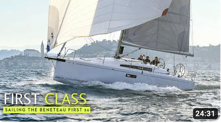 Yachting World Tests Fast and Sexy Beneteau First 36 - Blue Water Sailing